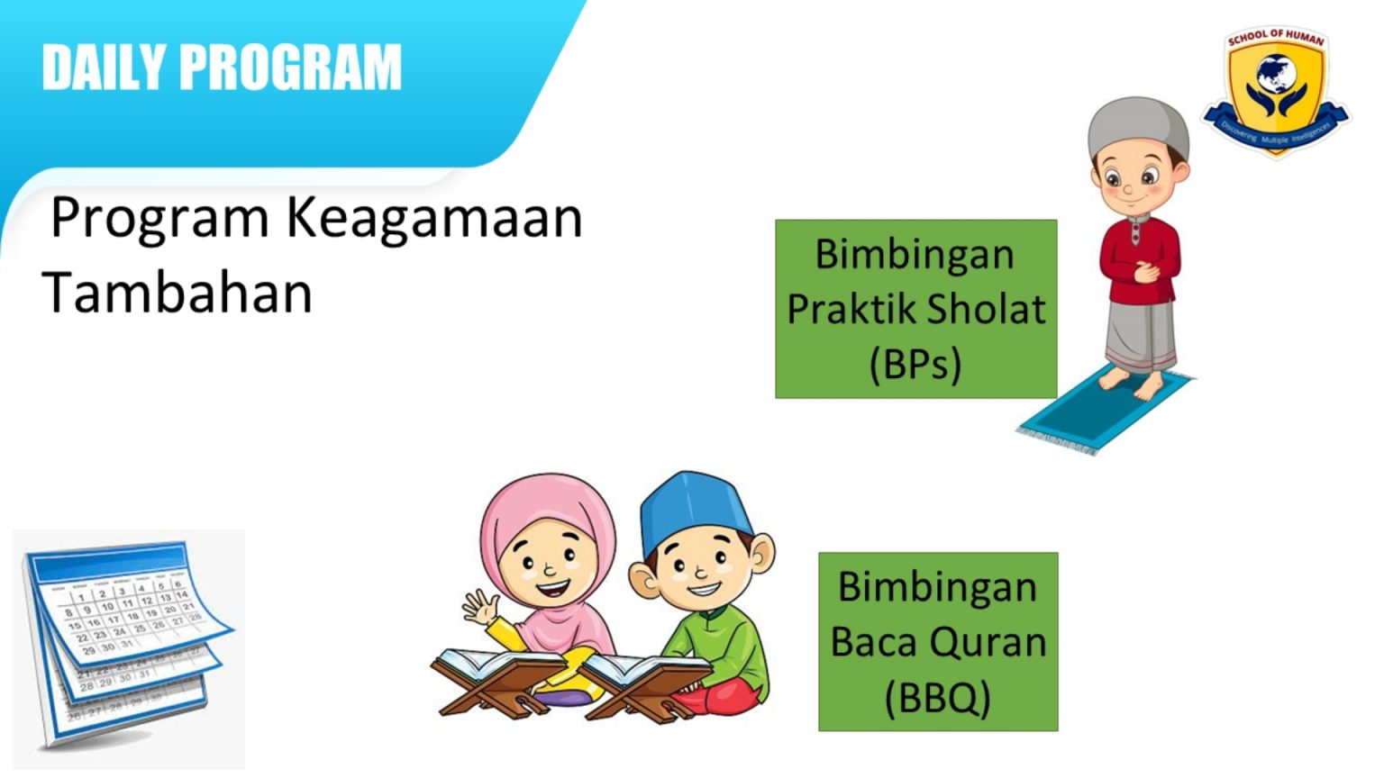 PROGRAM SMA – School of Human